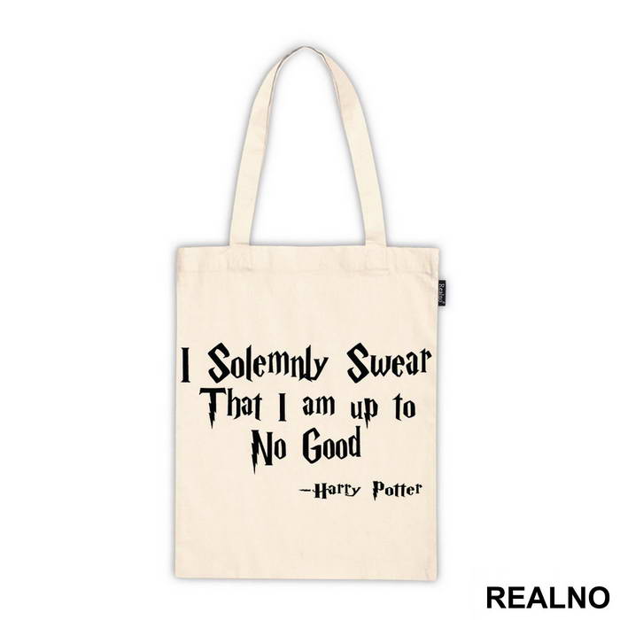 I SOLEMNLY SWEAR I'M UP TO NO GOOD - HARRY POTTER - CEGER