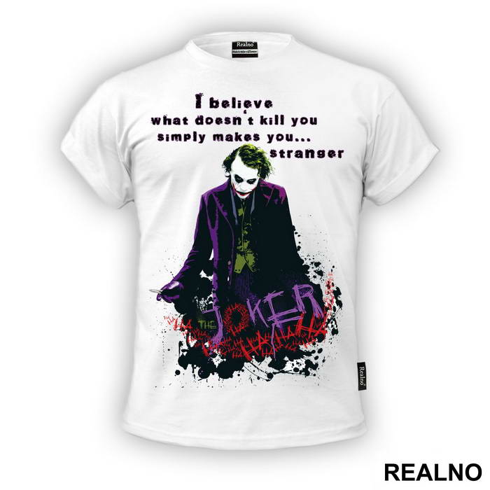 STRANGER QUOTE - JOKER - MAJICA