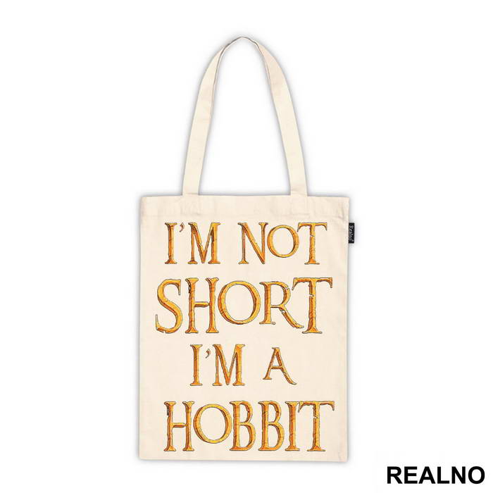 I'M NOT SHORT I'M HOBBIT - LORD OF THE RINGS - LOTR - CEGER