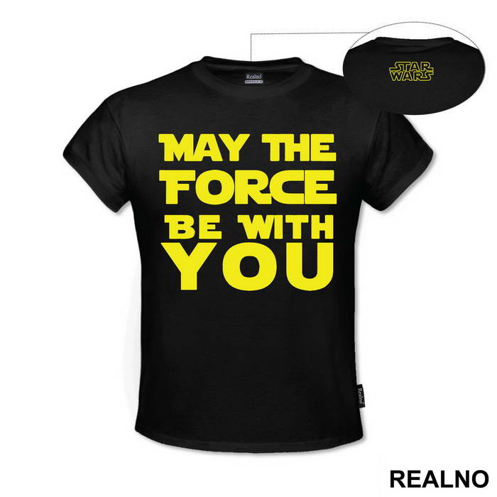 MAY THE FORCE BE WITH YOU - STAR WARS - MAJICA