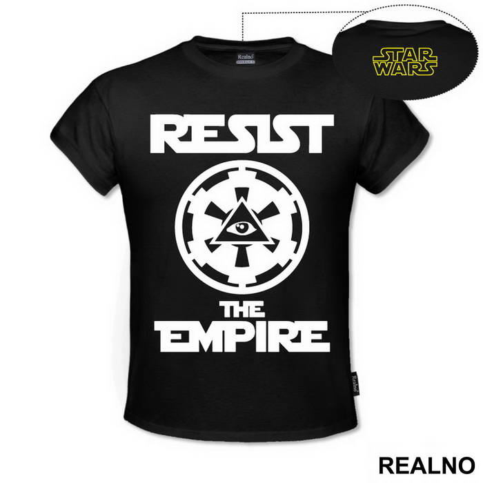 RESIST THE EMPIRE - STAR WARS - MAJICA