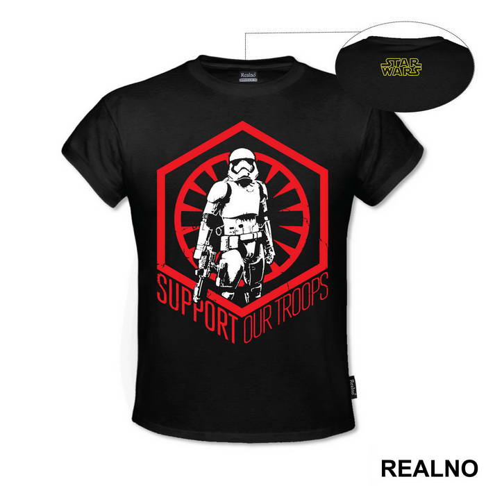 SUPPORT OUT TROOPS - STORMTROOPER - STAR WARS - MAJICA