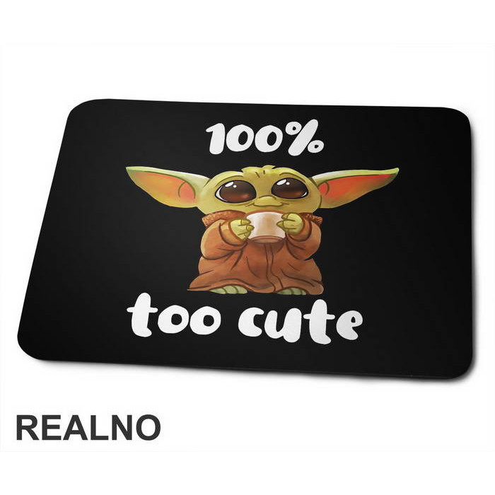 TOO CUTE - BABY YODA - MANDALORIAN - STAR WARS - PODLOGA ZA MIŠ