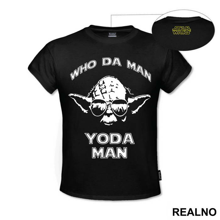 WHO DA MAN YODA MAN GLASSES - STAR WARS - MAJICA