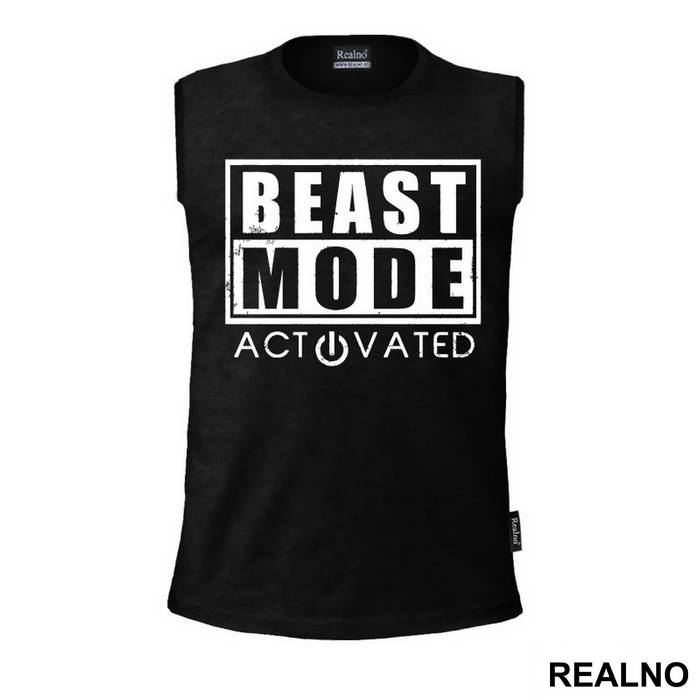 BEAST MODE ACTIVATED - TRENING - MAJICA