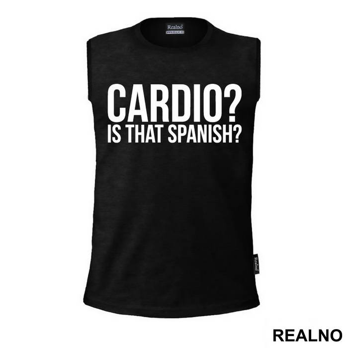 CARDIO - IS THAT SPANISH - TRENING - MAJICA