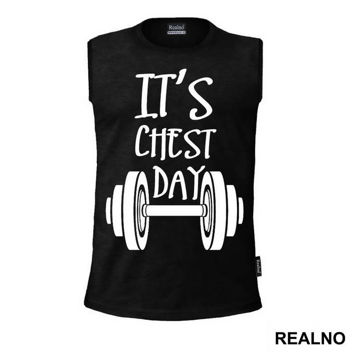 IT'S CHEST DAY - TRENING - MAJICA