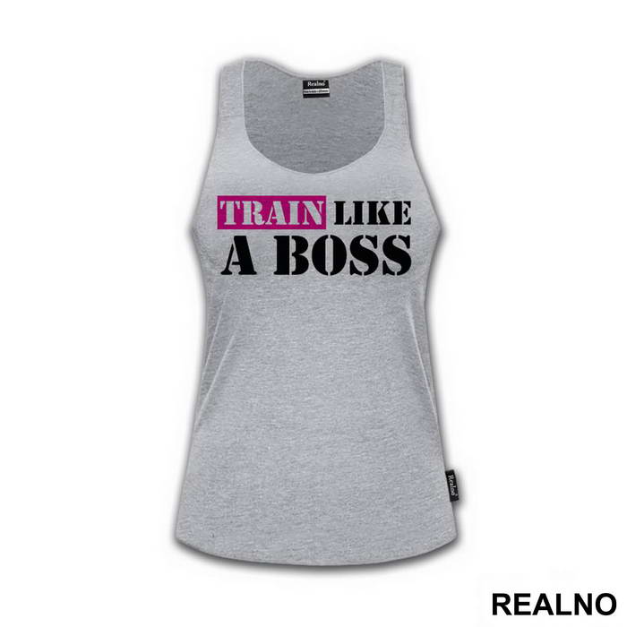 TRAIN LIKE A BOSS - TRENING - MAJICA