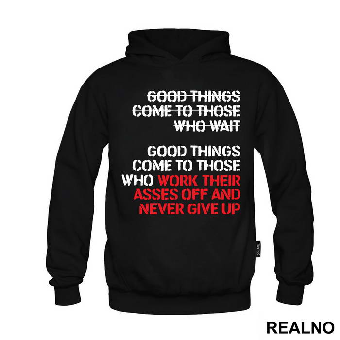 GOOD THINGS COME TO THOSE WHO WORK THEIR ASS OFF AND NEVER GIVE UP - TRENING - DUKS