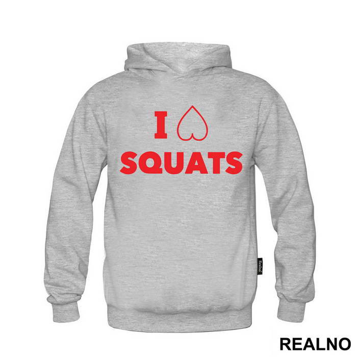 I LOVE SQUATS - TRENING - DUKS
