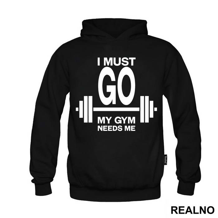 I MUST GO, MY GYM NEEDS ME - TRENING - DUKS