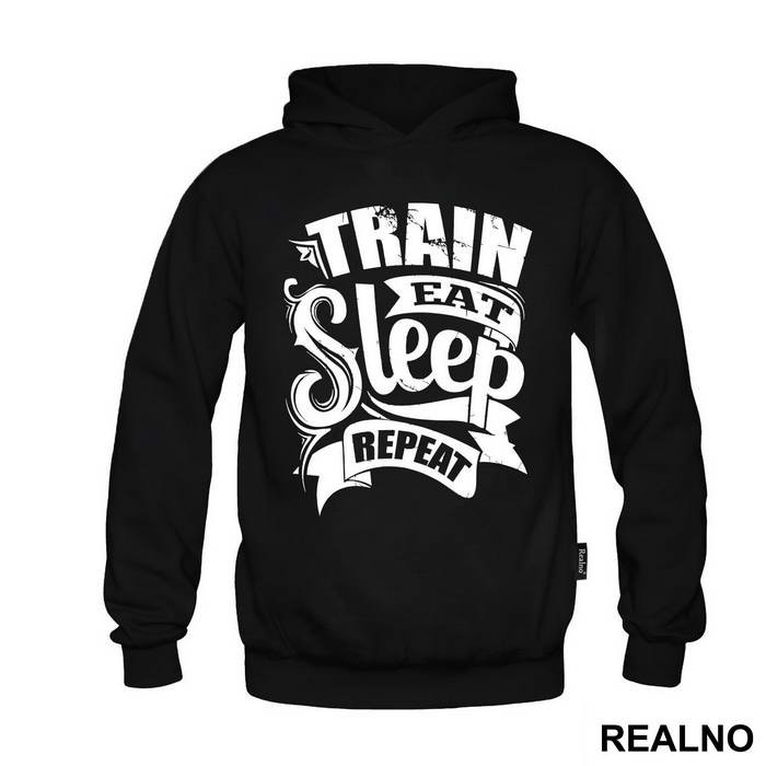 TRAIN, EAT, SLEEP, REPEAT - TRENING - DUKS