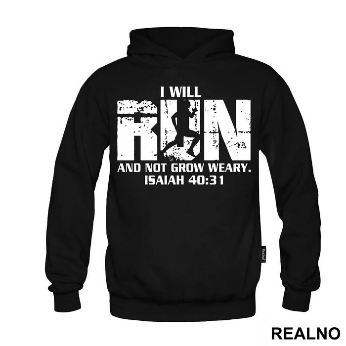 I WILL RUN AND NOT GROW WEARY - TRČANJE - RUNNING - DUKS