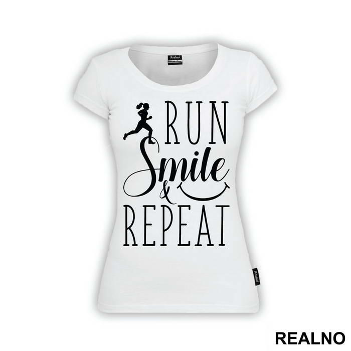 RUN, SMILE & REPEAT - TRČANJE - RUNNING - MAJICA