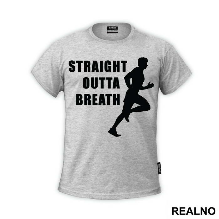 STRAIGHT OUTTA BREATH - TRČANJE - RUNNING - MAJICA