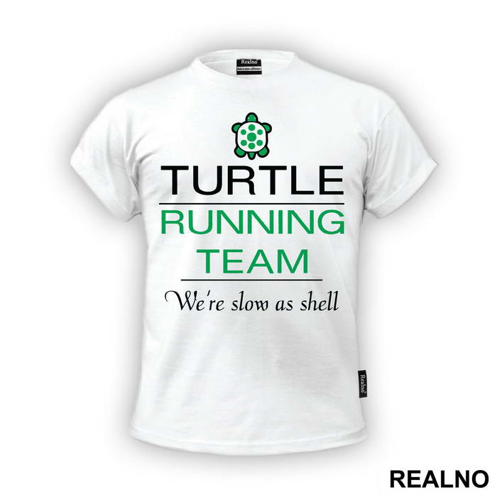 TURTLE RUNNING TEAM - TRČANJE - RUNNING - MAJICA