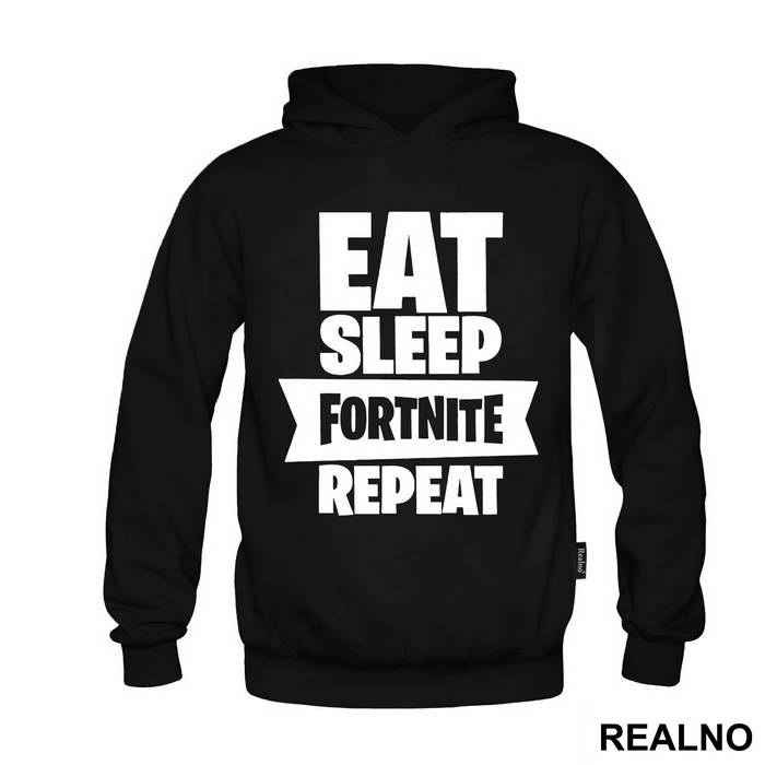 EAT, SLEEP, REPEAT - BIG - FORTNITE - DUKS