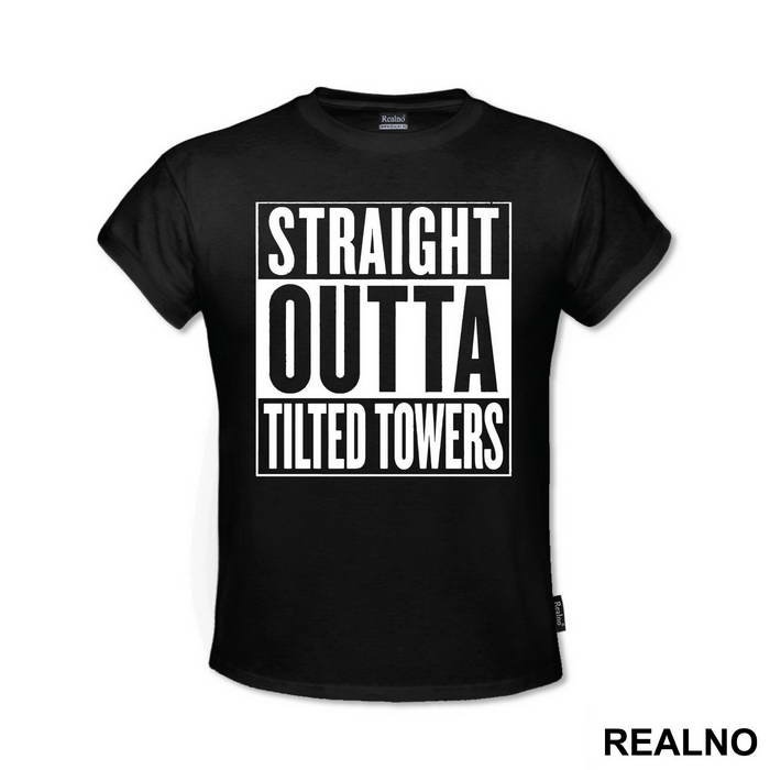 STRAIGHT OUTTA TILTED TOWERS - FORTNITE - MAJICA