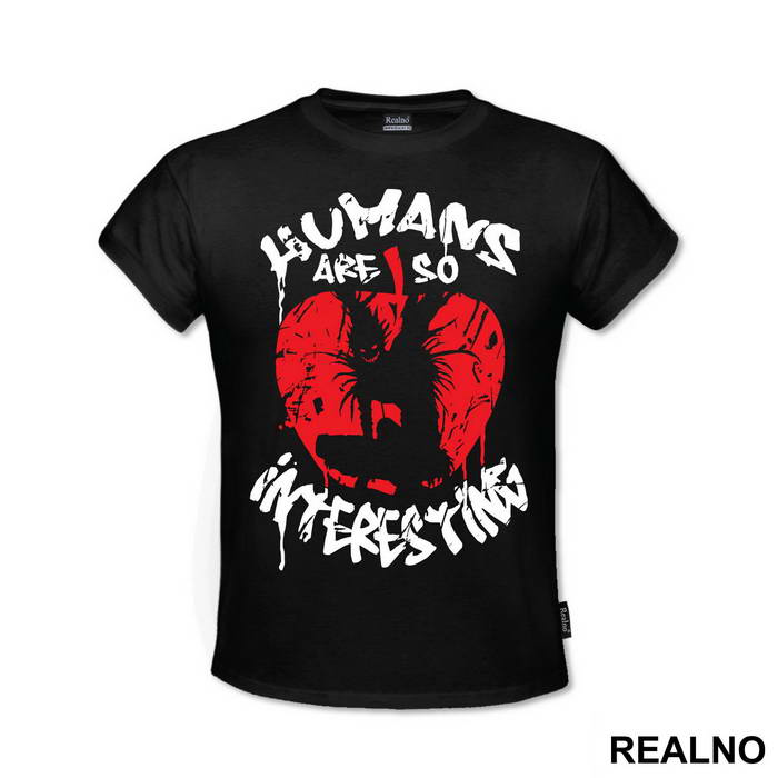 Humans Are So Interesting - Death Note - Majica