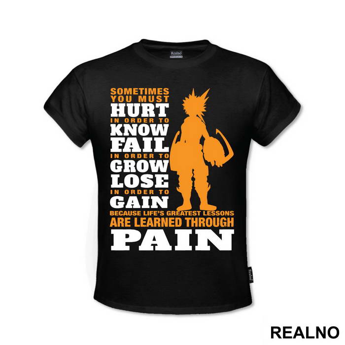 SOMETIMES YOU MUST HURT IN ORDER TO KNOW FAIL - MY HERO ACADEMIA - MAJICA