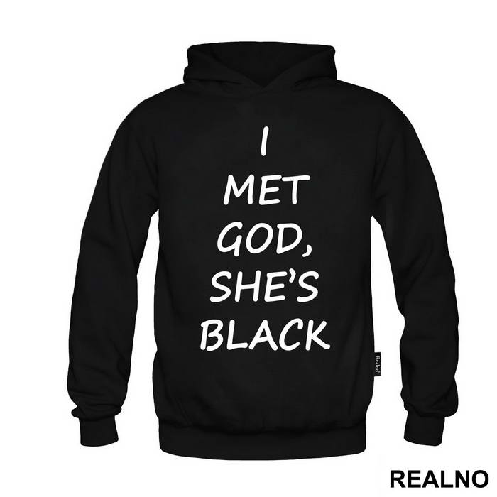 I Met God She Is Black - Atheist - Duks