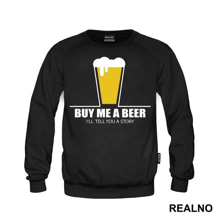 BUY ME A BEER I'LL TELL YOU A STORY - HUMOR - DUKS