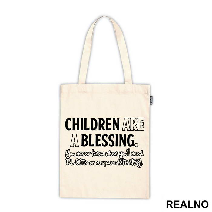 CHILDREN ARE A BLESSING - HUMOR - CEGER