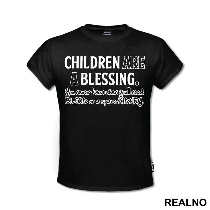 CHILDREN ARE A BLESSING - HUMOR - MAJICA