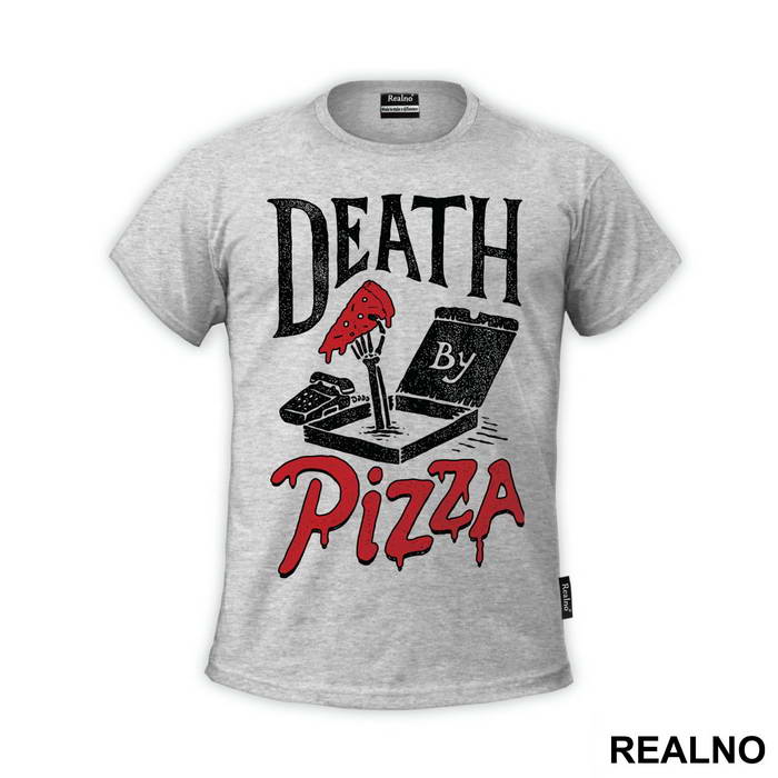 DEATH BY PIZZA - HRANA - MAJICA