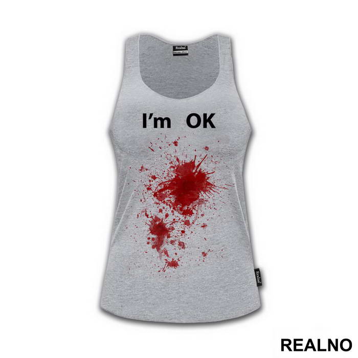 I'M OK - BULLET WOUNDS - HUMOR - MAJICA