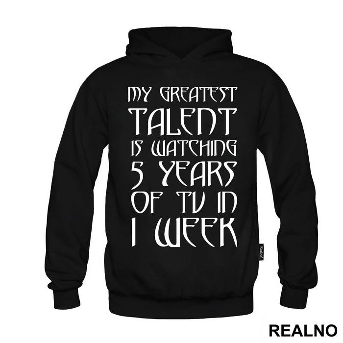 MY GREATEST TALENT IS WATCHING 5 YEARS OF TV IN ONE WEEK - HUMOR - DUKS