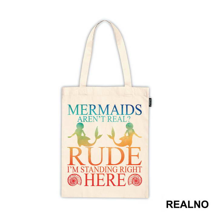 MERMAIDS AREN'T REAL? RUDE, I'M STANDING RIGHT HERE - TWO SILHOUETTES - SIRENE - CEGER