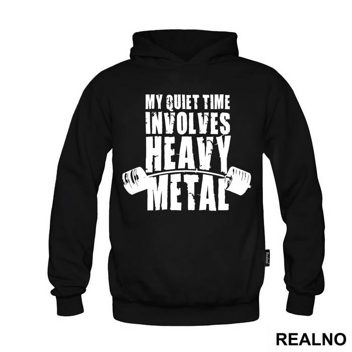 MY QUIET TIME INVOLVES HEAVY METAL - TRENING - DUKS