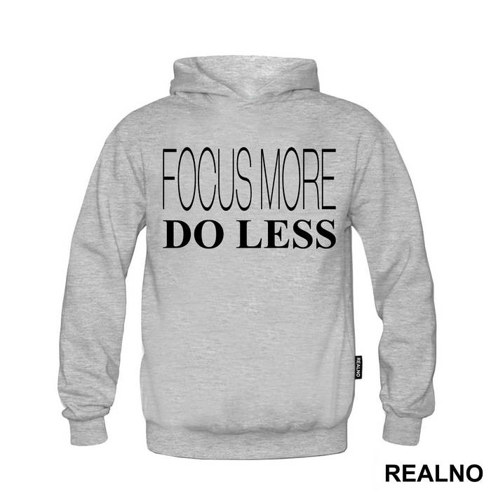 FOCUS MORE DO LESS - GEEK - DUKS