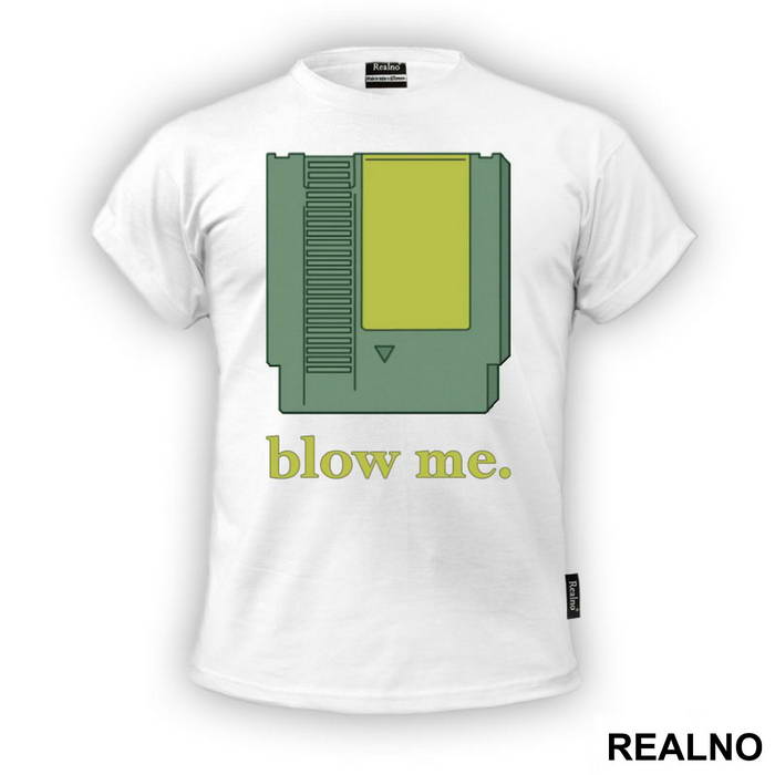 BLOW ME. - SEX - MAJICA