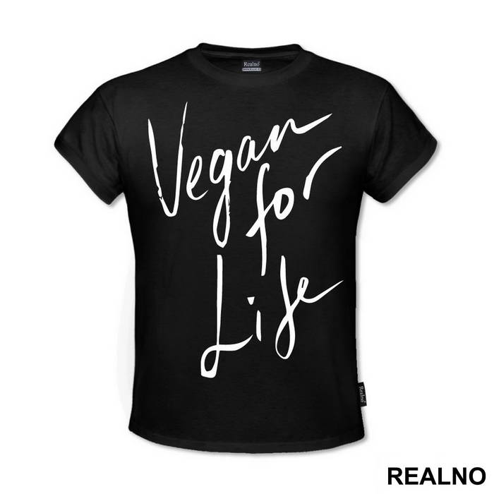 VEGAN FOR LIFE - VEGAN - MAJICA