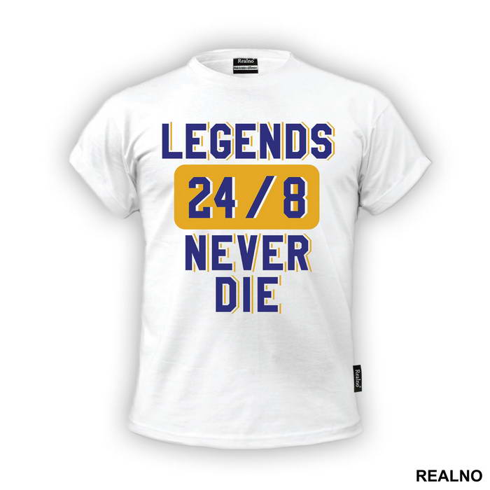 LEGENDS 24-8 NEVER DIE - NBA - KOŠARKA - MAJICA