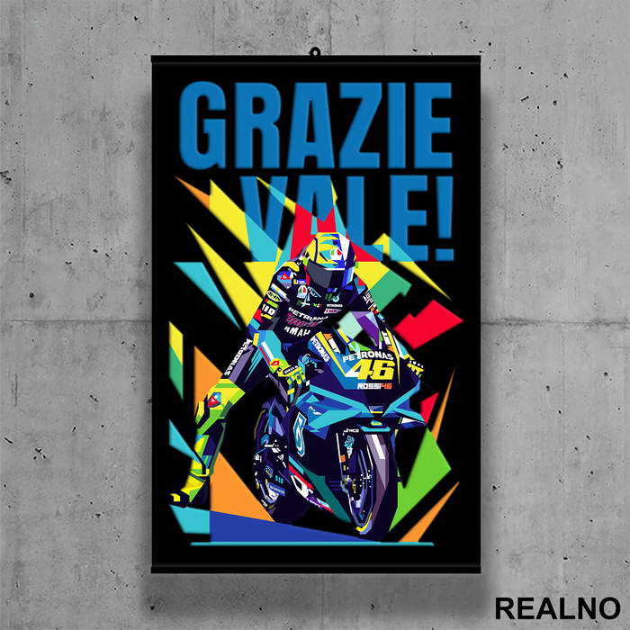 GRAZIE VALE - ROSSI - VR - 46 - MOTOGP - SPORT - POSTER SA NOSAČEM