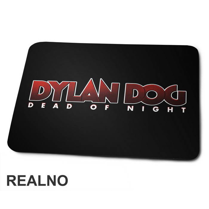 RED - DEAD OF NIGHT - DYLAN DOG - PODLOGA ZA MIŠ