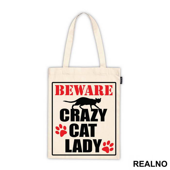 BEWARE! CRAZY CAT LADY - MAČKE - CAT - CEGER