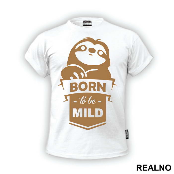 BORN TO BE MILD - ŽIVOTINJE - MAJICA