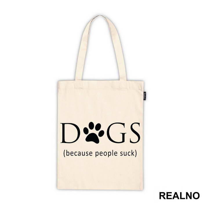 DOGS - BECAUSE PEOPLE SUCK - PAS - DOG - CEGER