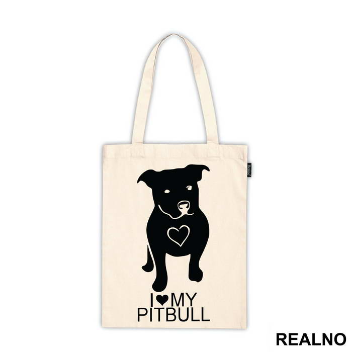 I LOVE MY PITBULL - PAS - DOG - CEGER