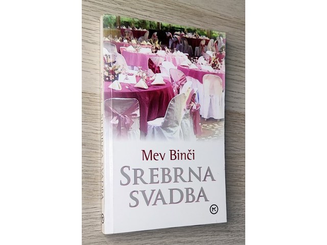 SREBRNA SVADBA- Mev Binci