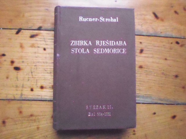 JOSIP BUCNER PETEAR STROHAL-ZBIRKA RJEŠIDABA STOLA SEDM