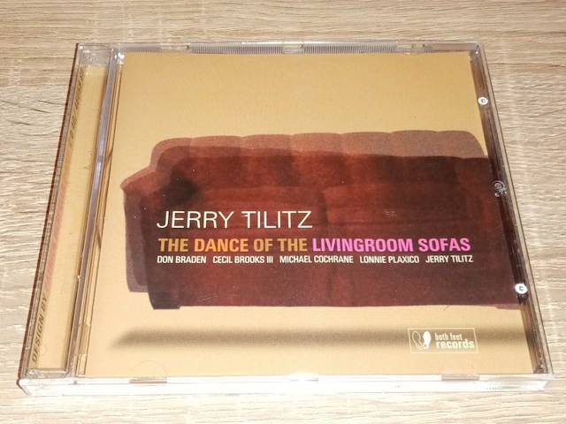Jerry Tilitz - The Dance Of The Livingroom Sofas