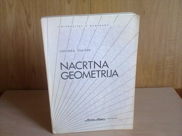 Zagorka Snajder - NACRTNA GEOMETRIJA