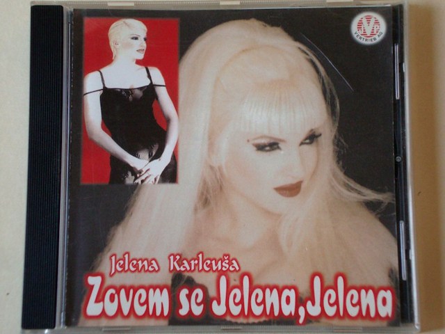 Jelena Karleuša - Zovem Se Jelena, Jelena