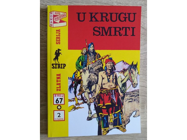 ZS 67 Priče sa Divljeg Zapada: U krugu smrti- reprint