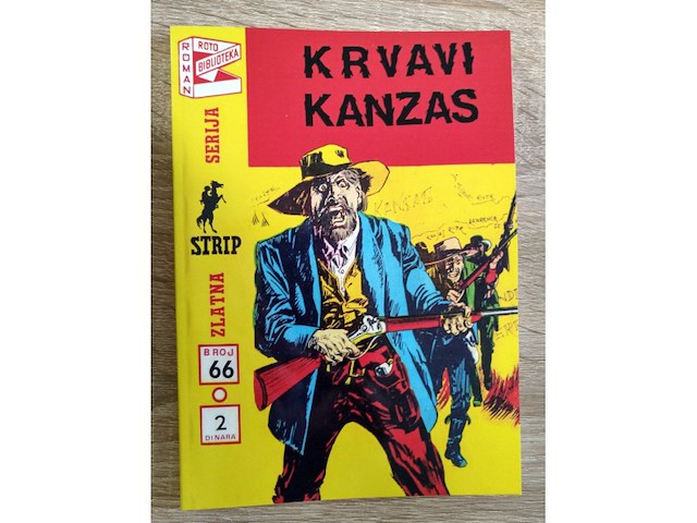 ZS 66  Priče sa Divljeg Zapada: Krvavi Kanzas - reprint